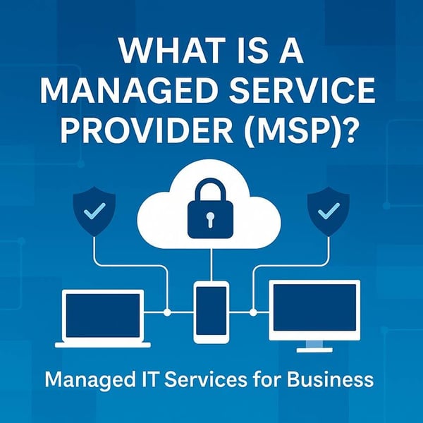 What is a Managed Service Provider (MSP)? | Managed IT Services UK